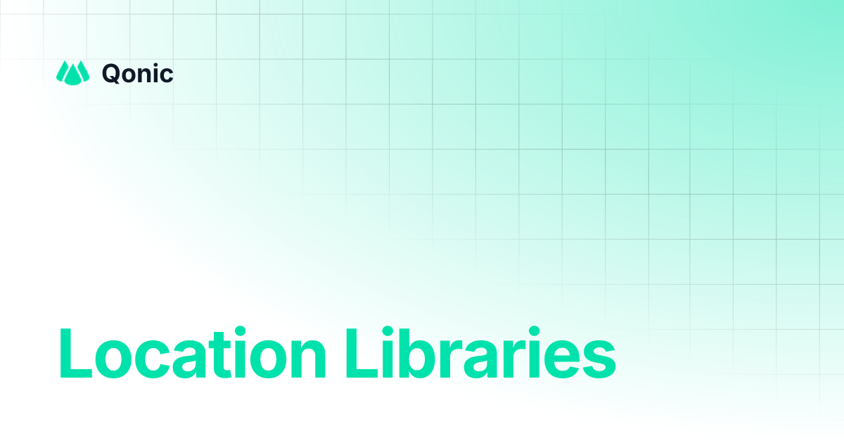 Location Libraries | Qonic
