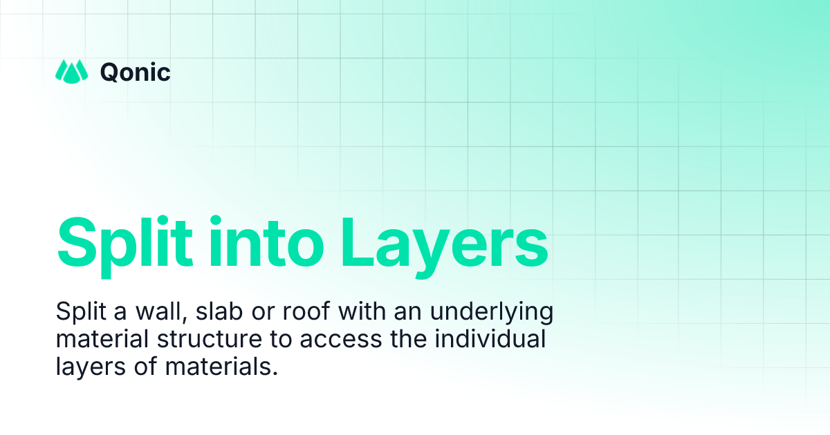 Split into Layers | Qonic
