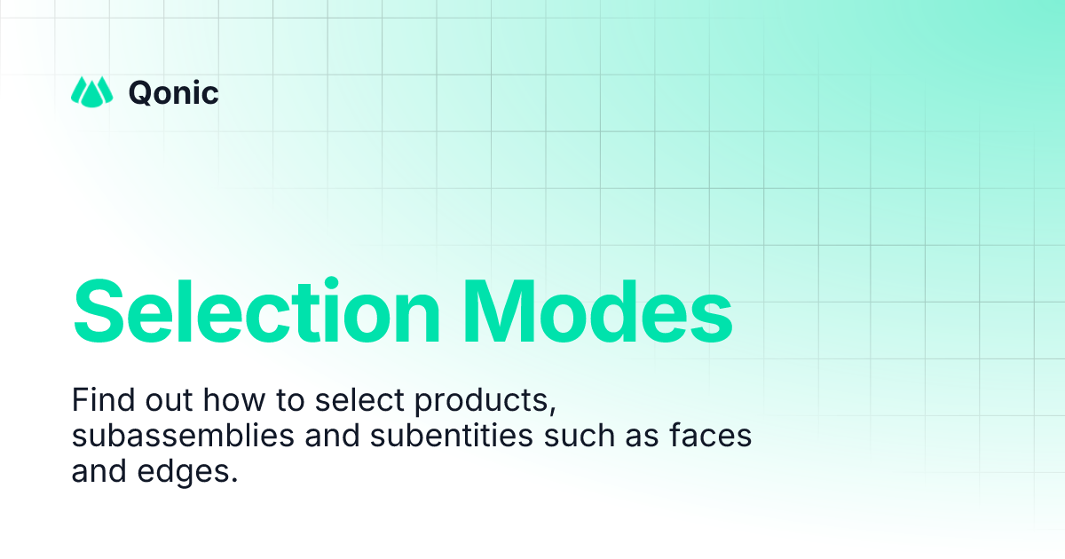 Selection Modes | Qonic